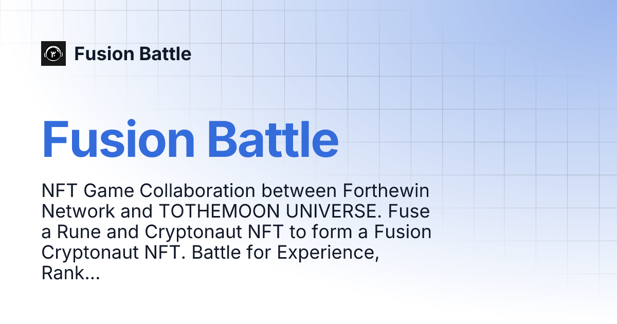 Fusion Battle | Fusion Battle